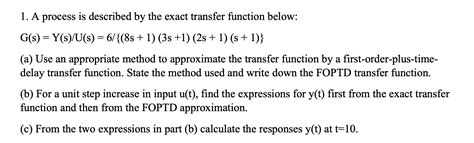 solved 1 a process is described by the exact transfer