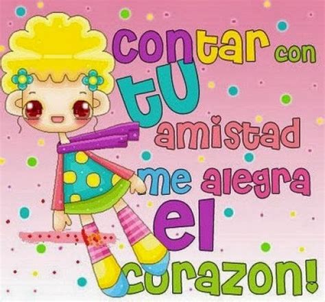 Im Genes Para Amigos Con Frases Sobre El Valor De La Amistad