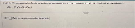 solved given the following velocity function of an object
