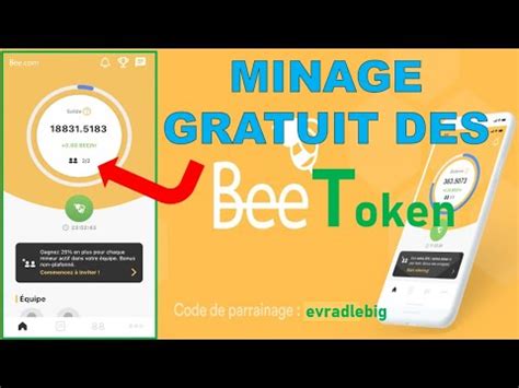 Une Superbe Application Pour Miner Gratuitement Les BEE Token YouTube