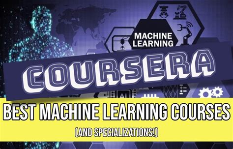 Best Coursera Machine Learning Courses Includes Andrew Ng Course