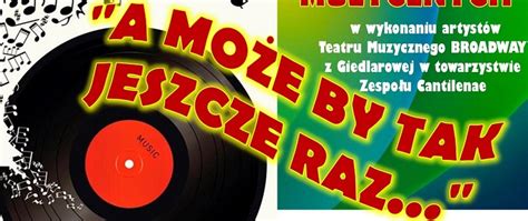 O Rodek Kultury Zaprasza Na Koncert Wspomnie Muzycznych Gmina