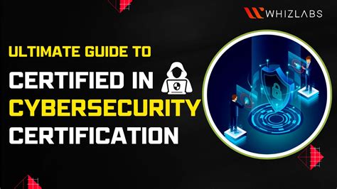 Certified In Cybersecurity Certification Study Guide