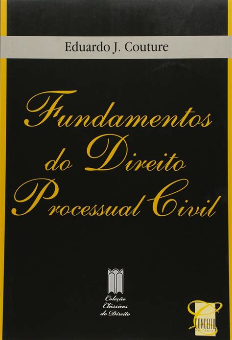 Fundamentos Do Direito Processual Civil Amazon Br