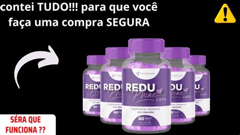 Reduphine caps FUNCIONA reviews NINGUÉM te conta ISSO TUDO que você