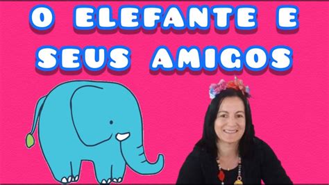 História Do Elefante Colorido LIBRAIN