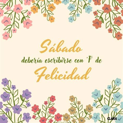 Total Imagen Buen Sabado Frases Abzlocal Mx