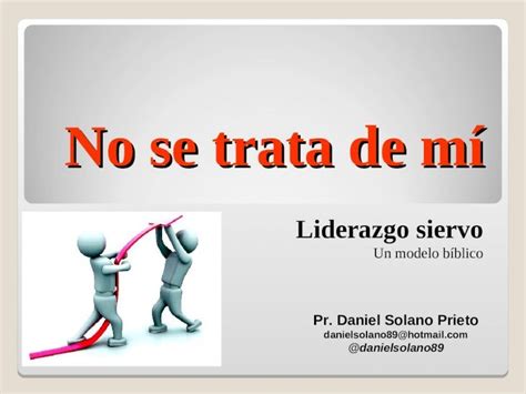 Ppt El Verdadero Liderazgo Seg N El Modelo B Blico Dokumen Tips