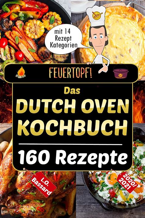 Amazon Co Jp Feuertopf Das Dutch Oven Kochbuch 2020 21 XXL