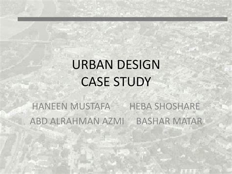 SOLUTION Urban Design Case Study Studypool