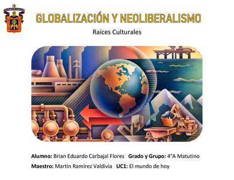 Neoliberalismo Y Globalizacion