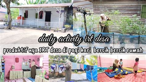 Daily Vlog Ibu Rumah Tangga Sehari Hari Di Rumah Kayu Desa Bersih