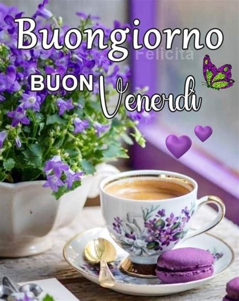 Pin di Лёля Galustyan su Boungiorno Buongiorno venerdì Buongiorno