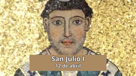 Santoral Hoy 12 de abril de 2024 Qué Santos Católicos se celebran hoy