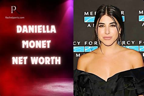 What Is Daniella Monet Net Worth 2024 A Deep Dive Into Career