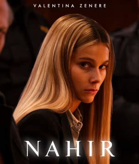 Nahir Galarza la película se el conoció trailer y la apariencia de la