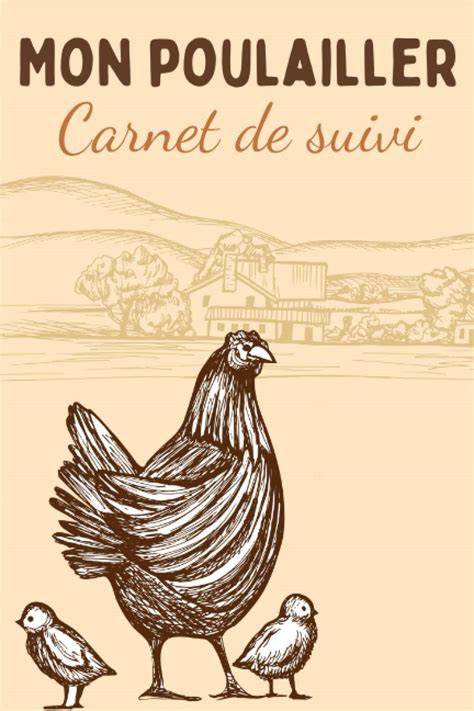 Buy Mon poulailler Carnet de suivi Fiches à compléter Suivre la