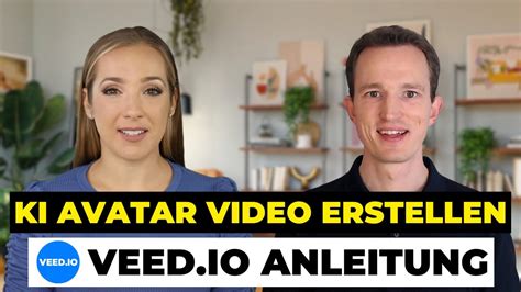 Ki Avatar Video Mit Veed Io Erstellen Schritt F R Schritt Anleitung