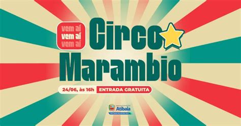 Circo Marambio Se Apresenta Gratuitamente Em Atibaia