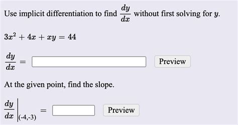 solved dy use implicit differentiation to find without first
