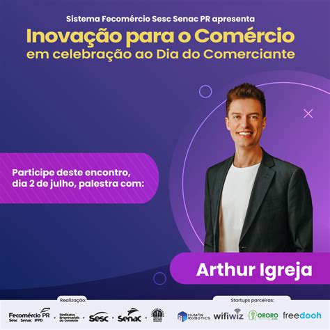 Sistema Fecomércio celebra Dia do Comerciante Sesc Paraná