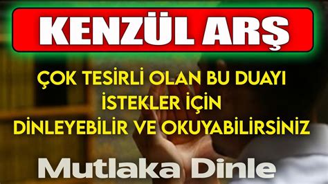 KENZÜL ARŞ DUASI DİNLE En Etkili Dualar YouTube