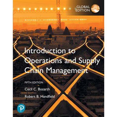 introduction to operations and supply chain management 5th edition cecil b bozarth and robert