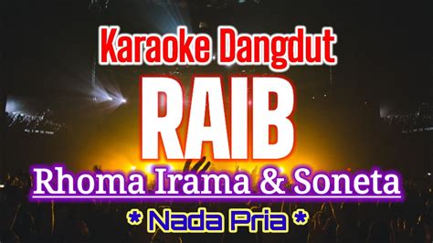 KARAOKE RAIB Rhona Irama Nada Pria Karaoke Dangdut YouTube