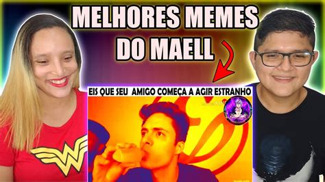 Tente N O Rir Reagindo Aos Melhores Do Maell Memes N Vel Imposs Vel