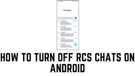How To Turn Off Rcs Chats On Android Using Google Messages