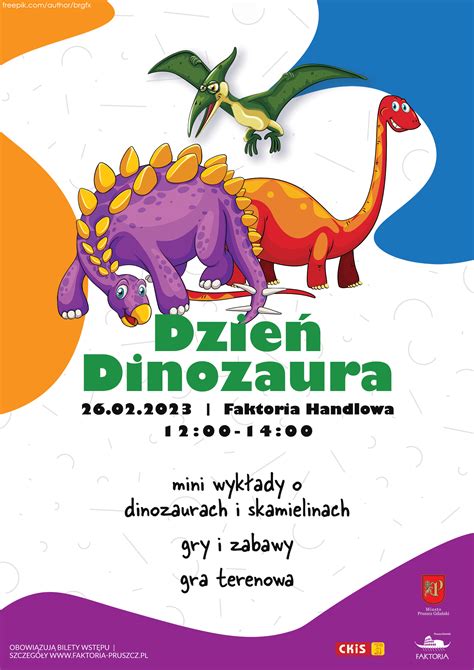Dzień Dinozaura 26 02 2023 Faktoria Pruszcz Gdański