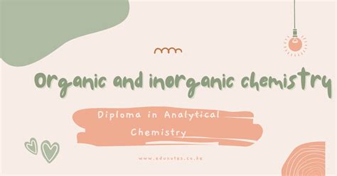 Organic And Inorganic Chemistry Edu Notes
