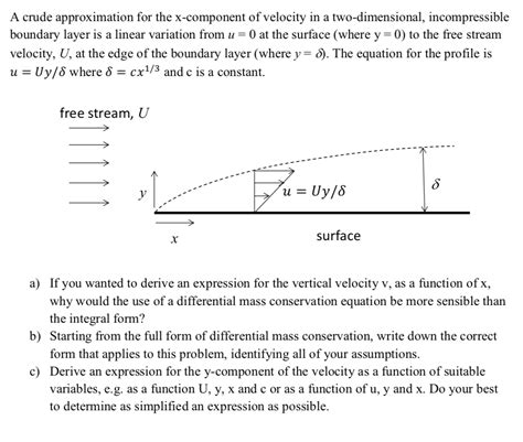 solved a crude approximation for the x component of velocity