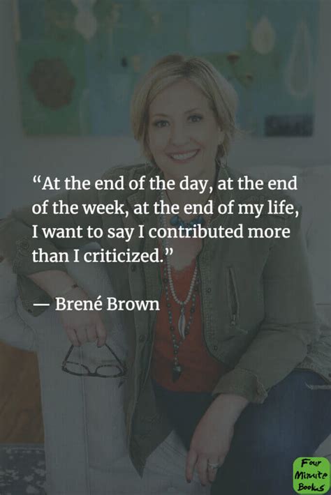 Bren Brown Quotes Her Best Lines For Courage Vulnerability