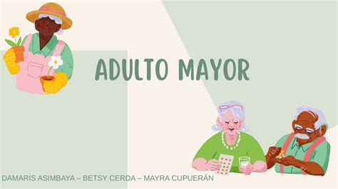 Adulto Mayor MaYra AleJa UDocz