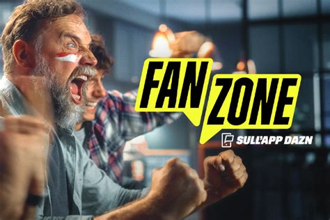 CALCIO SEMPRE PIÙ INTERATTIVO E SOCIAL SU DAZN LA FUNZIONALITÀ FAN