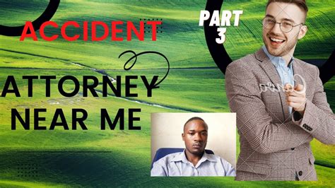 Car Accident Attorney Near Me Accident Attorney Near Me Youtube