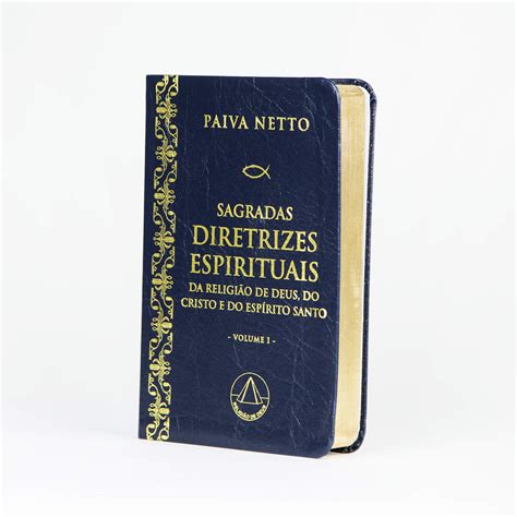 Sagradas Diretrizes Espirituais da Religião de Deus do Cristo e do
