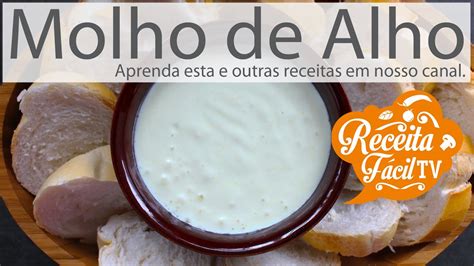 Molho De Alho Para Churrasco Como Faz Molho Para Churrasco Receita