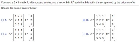 solved construct a 3x3 matrix a with nonzero entries and a