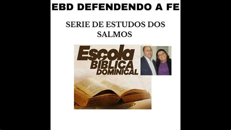 Série Estudo sobre o livro de salmos Salmo de número 3 25 12 2023 PB
