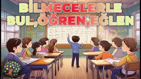 Zeka Dolu Bilmeceler Çocuklar İçin Eğlence Zamanı YouTube
