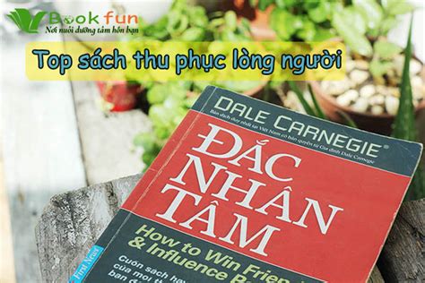Tóm tắt Review sách Đắc Nhân Tâm chi tiết và khách quan nhất