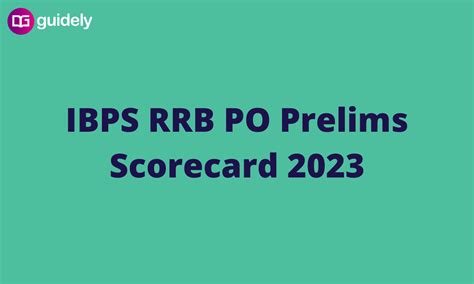 Ibps Rrb Po Prelims Scorecard Direct Link To Check