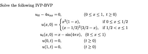 Solved Solve The Following Ivp Bvp Chegg