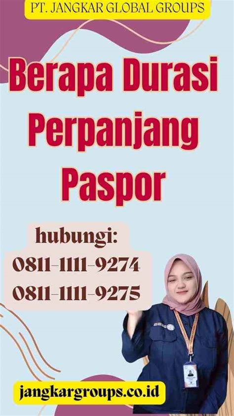 Berapa Durasi Perpanjang Paspor Jangkar Global Groups