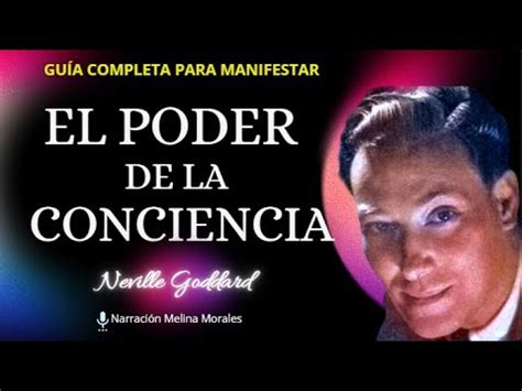 EL PODER DE LA CONCIENCIA 2023 Neville Goddard Audiolibro Completo