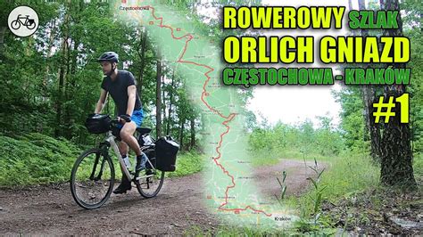 Rowerowy Szlak Orlich Gniazd 1 CDA