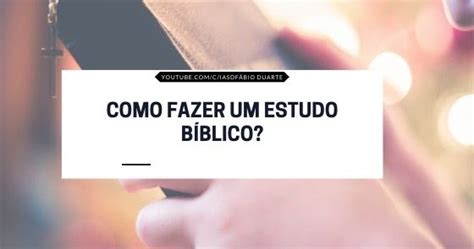 Como fazer estudo bíblico