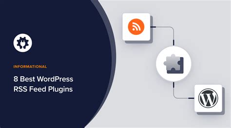 8 best wordpress rss feed plugins [2024 edition]